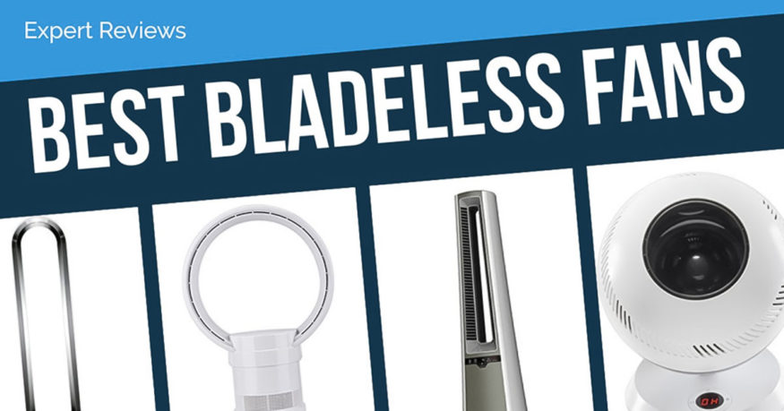 The Best Bladeless Fans Of 2025 – Expert Reviews And Picks For A Cool ...